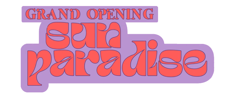 Grand Opening SunParadise